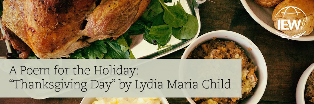 A Poem For The Holiday Thanksgiving Day By Lydia Maria Child a-poem-for-the-holiday-thanksgiving-day-by-lydia-maria-child